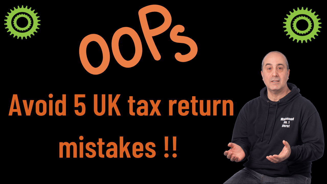 Five mistakes to avoid on your UK tax return - I Hate Numbers